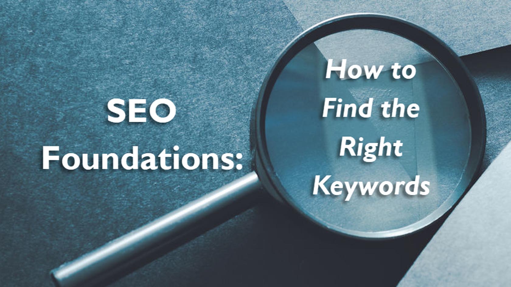 Power of Keywords: How to Choose and Use Them Wisely