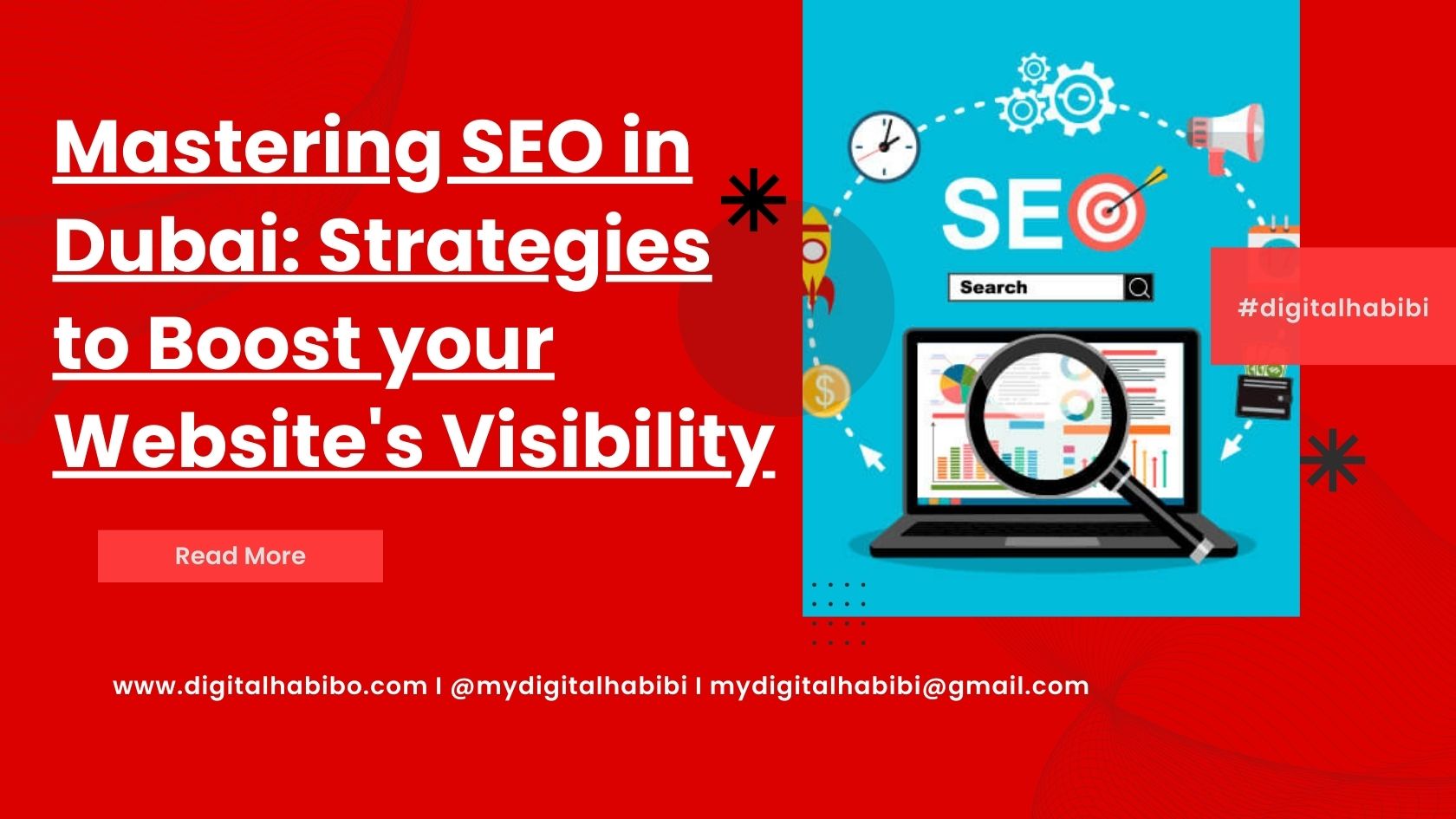 SEO in Dubai: Strategies to Boost your Website's Visibility